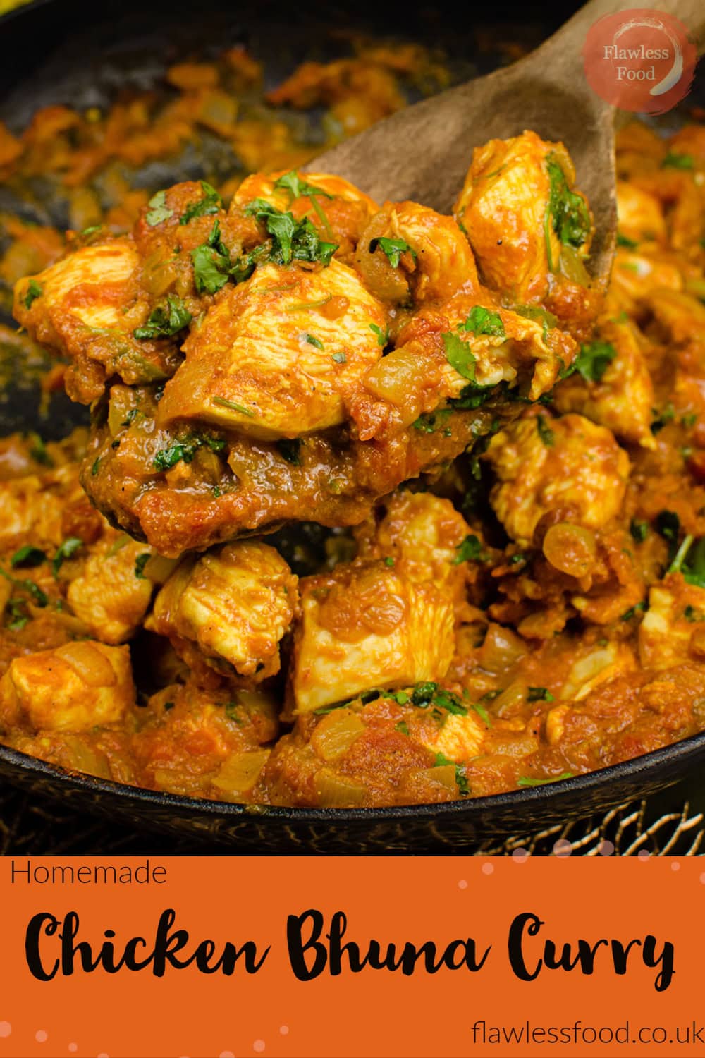 Chicken Bhuna Curry - Indian Takeaway Style Recipe by Flawless Food