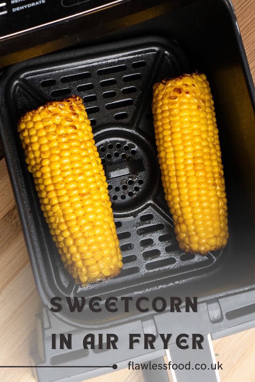 Air Fryer Corn on the Cob - with Seasoning Ideas by Flawless Food